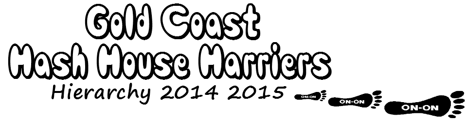 hierarchy header | Gold Coast Hash House Harriers hierarchy header | Gold Coast Hash House Harriers
